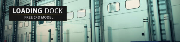 Free-Loading-Dock-Warehouse-3D-C4D-Model - The Pixel Lab